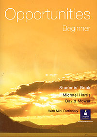 Opportunities Beginner. Students' Book with Mini-Dictionary - купить с ...