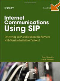Internet Communications Using SIP: Delivering VoIP and Multimedia Services with Session ...