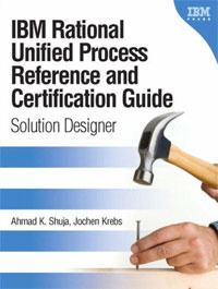 IBM Rational Unified Process Reference and Certification Guide ...