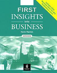 First Insights into Business: Workbook | Manton Kevin - купить с ...