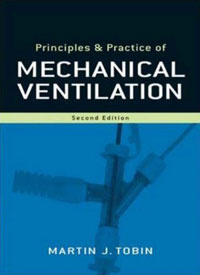 Principles and Practice of Mechanical Ventilation | Tobin Martin купить ...