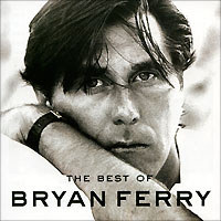 Audio CD Bryan Ferry. The Best Of Bryan Ferry - купить по низким ценам ...