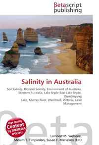 Salinity in Australia: Soil Salinity, Dryland Salinity, Environment of ...