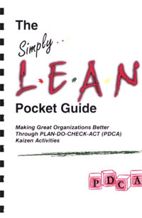 The Simply Lean Pocket Guide - Making Great Organizations Better ...