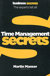 Time Management Secrets | Мэнсер Мартин купить на OZON по низкой цене ...