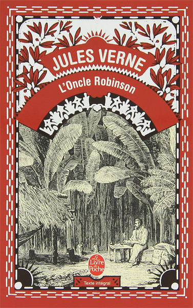 L'Oncle Robinson | Верн Жюль - купить с доставкой по выгодным ценам в интернет-магазине OZON ...