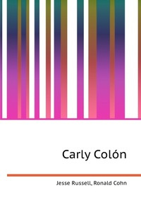 Carly Colon - купить с доставкой по выгодным ценам в интернет-магазине ...