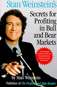 Stan Weinstein's Secrets For Profiting in Bull and Bear Markets ...