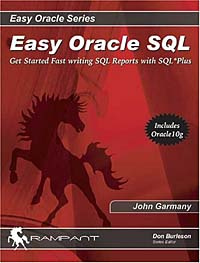 Oracle SQL Plus Reports: Fast Reporting With SQL and SQL Plus (Oracle ...