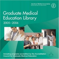 Graduate Medical Education Library 2005/06 (Graduate Medical Education ...