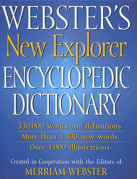 Webster's New Explorer Encyclopedic Dictionary купить на OZON по низкой цене (3837379)