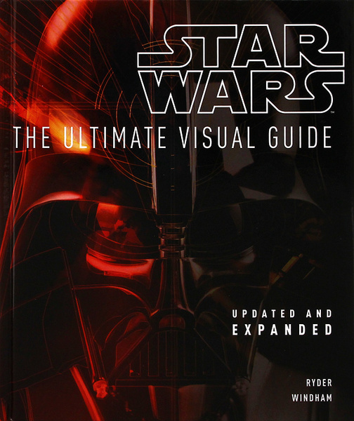 Star Wars: The Ultimate Visual Guide | Уоллес Дэниел - купить с ...