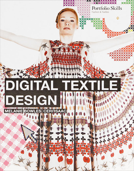 Digital Textile Design: Portfolio Skills | Isaac Ceri, Bowles Melanie ...