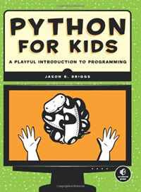 Python for Kids: A Playful Introduction to Programming купить на OZON ...