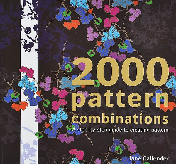 2000 Pattern Combinations: A Step-by-Step Guide to Creating Pattern ...