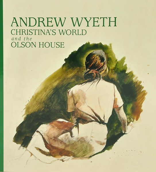Andrew Wyeth: Christina's World and the Olson House | Komanecky Michael ...