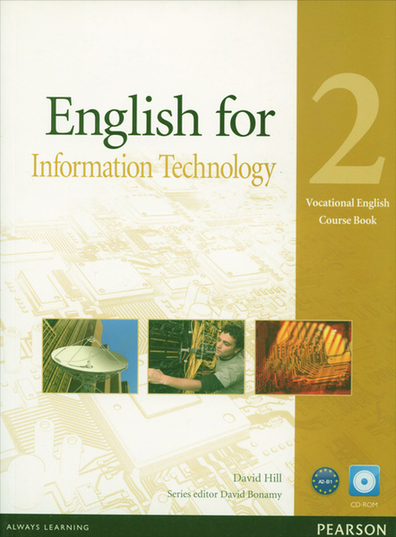 English for Information Technology: Level 2: Course Book (+ CD-ROM ...