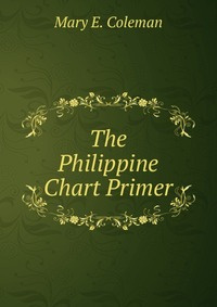 The Philippine Chart Primer - купить с доставкой по выгодным ценам в ...