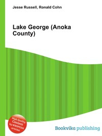 Lake George (Anoka County) - купить с доставкой по выгодным ценам в ...