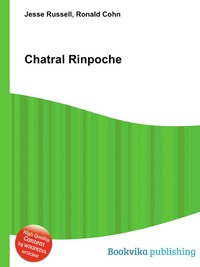 Chatral Rinpoche - купить с доставкой по выгодным ценам в интернет ...