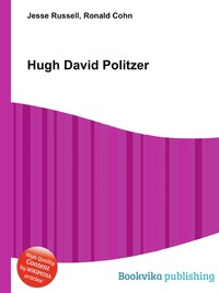 Hugh David Politzer - купить с доставкой по выгодным ценам в интернет ...