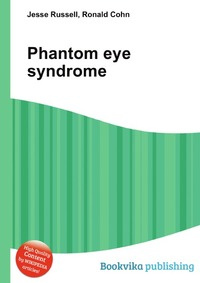 Phantom eye syndrome - купить с доставкой по выгодным ценам в интернет ...