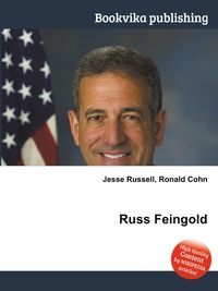 Russ Feingold - купить с доставкой по выгодным ценам в интернет ...