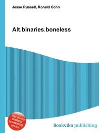 Alt.binaries.boneless - купить с доставкой по выгодным ценам в интернет ...