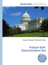 Patient Self-Determination Act - купить с доставкой по выгодным ценам в ...