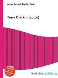 Tony Clarkin (actor) - купить с доставкой по выгодным ценам в интернет ...