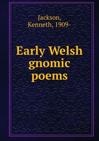 Early Welsh gnomic poems - купить с доставкой по выгодным ценам в ...