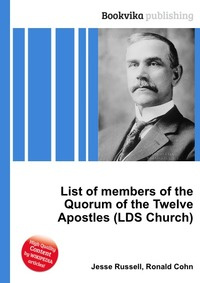 List of members of the Quorum of the Twelve Apostles (LDS Church ...