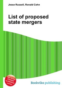 List of proposed state mergers - купить с доставкой по выгодным ценам в ...