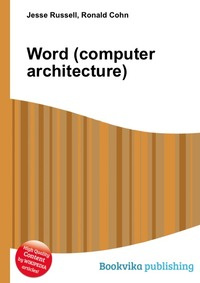 Word (computer architecture) - купить с доставкой по выгодным ценам в ...