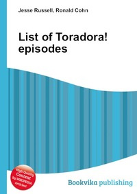List of Toradora! episodes - купить с доставкой по выгодным ценам в ...