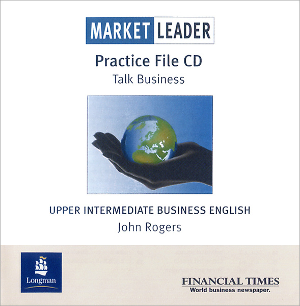 Market Leader: Upper Intermediate Business English: Practice File ...