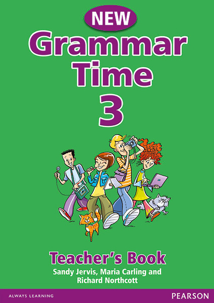 New Grammar Time 3: Teacher's Book | Норткотт Ричард, Jervis Sandy ...