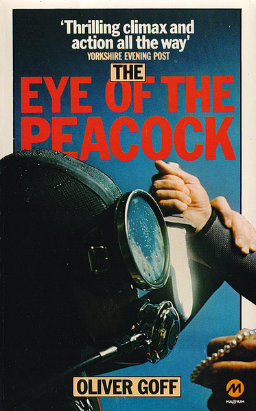 The eye of the peacock | Goff Oliver - купить с доставкой по выгодным ...