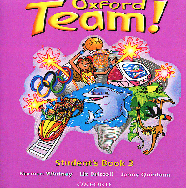 Oxford Team! Student's Book 3 (аудиокурс на 2 CD) | Whitney Norman, Дрисколл Лиз - купить с ...