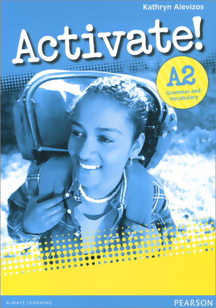 Activate! A2 Grammar and Vocabulary Book | Alevizos Kathryn - купить с ...