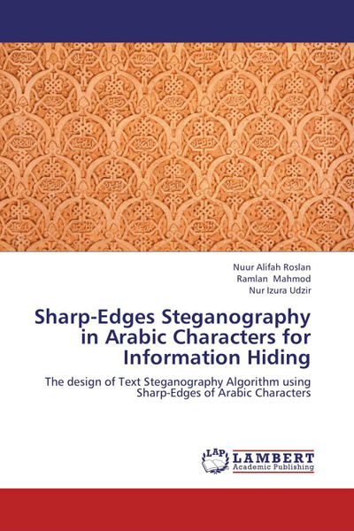 Sharp-Edges Steganography in Arabic Characters for Information Hiding ...