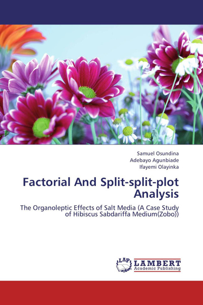 Factorial And Split-split-plot Analysis - купить с доставкой по ...