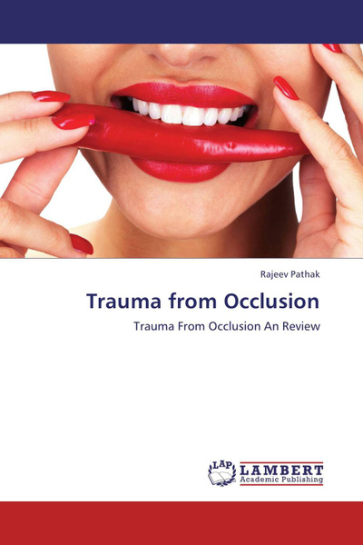 Trauma from Occlusion - купить с доставкой по выгодным ценам в интернет ...