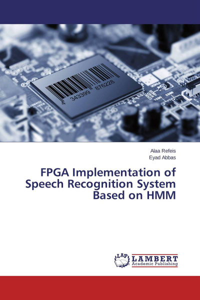 Fpga Implementation Of Speech Recognition System Based On Hmm купить 6951