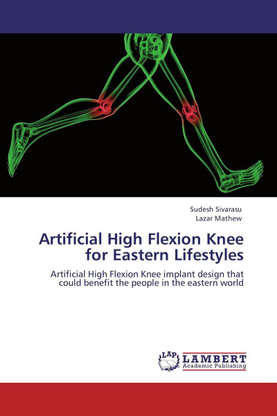 Artificial High Flexion Knee for Eastern Lifestyles - купить с ...