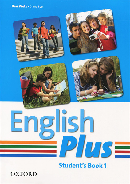 English Plus 1: Student's Book | Wetz Ben, Pye Diana - купить с ...