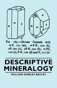 Descriptive Mineralogy - купить с доставкой по выгодным ценам в ...