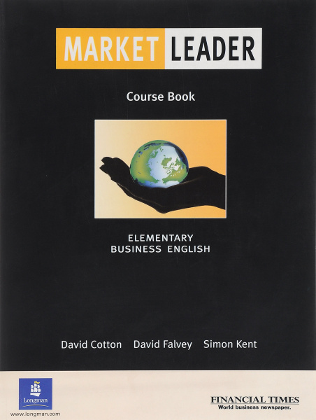 Market Leader: Course Book: Elementary Business English купить на OZON ...