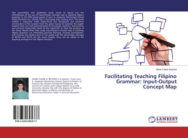 Facilitating Teaching Filipino Grammar: Input-Output Concept Map ...