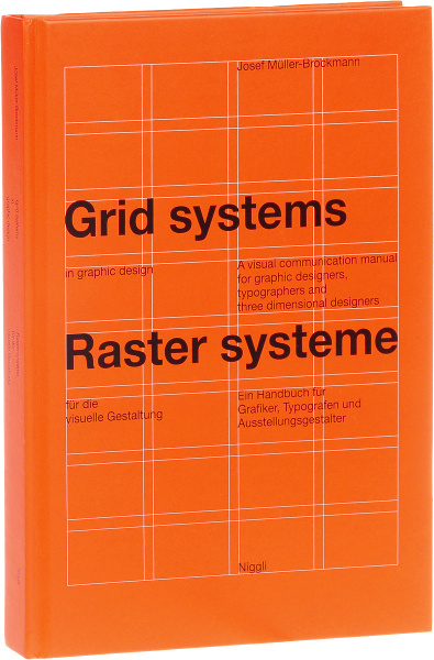 Grid Systems in Graphic Design / Rastersysteme fur die visuelle ...